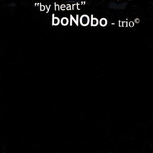 By Heart/BONOBO-TRIO｜JAZZ｜ディスクユニオン･オンラインショップ｜diskunion.net