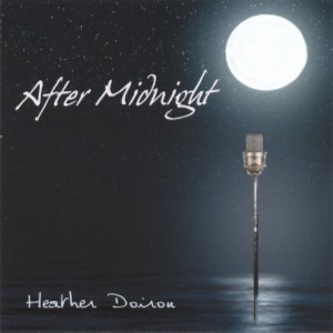 After Midnight/HEATHER DOIRON/ヘザー・ドラン｜JAZZ｜ディスクユニオン･オンラインショップ｜diskunion.net