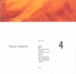 4/DAVE HEPLER/デイブ・ヘプラー｜JAZZ｜ディスクユニオン･オンラインショップ｜diskunion.net