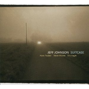 Suitcase/JEFF JOHNSON｜JAZZ｜ディスクユニオン･オンラインショップ｜diskunion.net