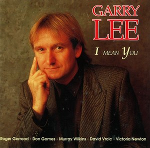 I Mean You /GARRY LEE/ゲイリー・リー｜JAZZ｜ディスクユニオン･オンラインショップ｜diskunion.net