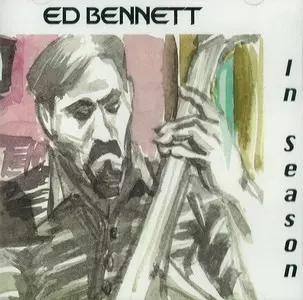 In Season/ED BENNETT｜JAZZ｜ディスクユニオン･オンラインショップ｜diskunion.net