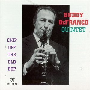 Chip Off the Old Bop/BUDDY DEFRANCO/バディ・デフランコ｜JAZZ｜ディスクユニオン･オンラインショップ ...