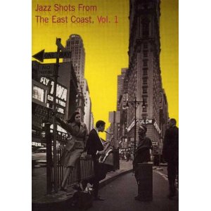 Jazz Shots 1: East Coast/V.A.(JAZZ SHOTS)｜JAZZ｜ディスクユニオン･オンラインショップ｜diskunion.net