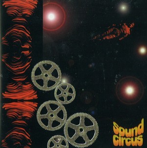 Sound Circus/SOUND CIRCUS/サウンド・サーカス｜JAZZ｜ディスクユニオン･オンラインショップ｜diskunion.net