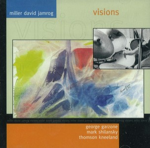Visions /MILLER DAVID JAMROG｜JAZZ｜ディスクユニオン･オンラインショップ｜diskunion.net