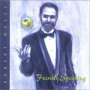 Frankly Speaking /ROBERT MOSCI｜JAZZ｜ディスクユニオン･オンラインショップ｜diskunion.net