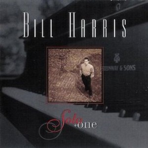 Solo + One/BILL HARRIS(PIANO)｜JAZZ｜ディスクユニオン･オンラインショップ｜diskunion.net