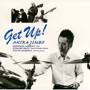 GET UP!/AKIRA JIMBO/神保彰｜JAZZ｜ディスクユニオン･オンラインショップ｜diskunion.net