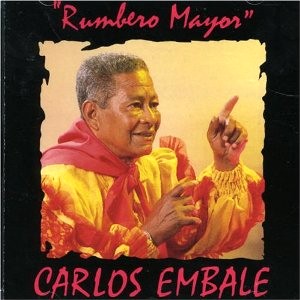 RUMBERO MAYOR/CARLOS EMBALE｜LATIN / BRAZIL｜ディスクユニオン･オンラインショップ｜diskunion.net