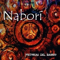 HISTORIAS DEL BARRIO/NABORI/ナボリ｜LATIN / BRAZIL｜ディスクユニオン･オンラインショップ｜diskunion.net
