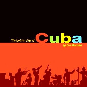 GOLDEN AGE OF CUBA/V.A. (GOLDEN AGE OF CUBA)｜LATIN / BRAZIL｜ディスクユニオン ...