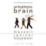 FROM THE BEGINNING TO THE END/ARHYTHMIC BRAIN｜JAZZ｜ディスクユニオン･オンラインショップ ...