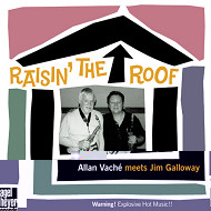 RAISIN' THE ROOF/ALLAN VACHE/JIM GALLOWAY｜JAZZ｜ディスクユニオン･オンラインショップ ...