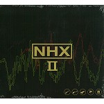 NHX II/NHX｜PROGRESSIVE ROCK｜ディスクユニオン･オンラインショップ｜diskunion.net