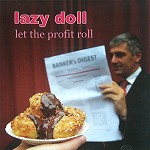 LET THE PROFIT ROLL/LAZY DOLL｜PROGRESSIVE ROCK｜ディスクユニオン･オンラインショップ｜diskunion.net