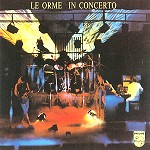IN CONCERTO/LE ORME/レ・オルメ｜PROGRESSIVE ROCK｜ディスクユニオン･オンラインショップ｜diskunion.net