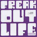 LIFE/FREAK OUT/フリーク・アウト｜PROGRESSIVE ROCK｜ディスクユニオン･オンラインショップ｜diskunion.net