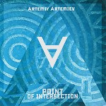 POINT OF INTERSECTION/ARTEMIY ARTEMIEV｜PROGRESSIVE ROCK｜ディスクユニオン･オンラインショップ｜diskunion.net
