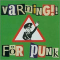 VARNING!! FOR PUNK VOL#2/V.A.｜PUNK｜ディスクユニオン･オンラインショップ｜diskunion.net