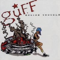 ENGINE TROUBLE/GUFF/ガフ｜PUNK｜ディスクユニオン･オンラインショップ｜diskunion.net