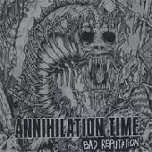 BAD REPUTATION/ANNIHILATION TIME｜PUNK｜ディスクユニオン･オンラインショップ｜diskunion.net