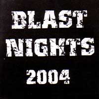 BLAST NIGHTS 2004/V.A.｜PUNK｜ディスクユニオン･オンラインショップ｜diskunion.net