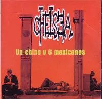 UN CHINO Y 6 MEXICANOS/LA RASTA MATA:CHELSEA｜PUNK｜ディスクユニオン･オンラインショップ ...