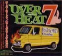 OVER HEAT 7/VA (RADIATOR RECORDS)｜PUNK｜ディスクユニオン･オンラインショップ｜diskunion.net