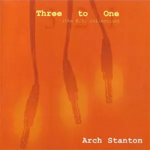 THREE TO ONE (THE E.P. COLLECTION)/ARCH STANTON/アーチスタントン｜PUNK｜ディスクユニオン ...