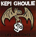 LIFE SENTENCE (レコード)/KEPI GHOULIE｜PUNK｜ディスクユニオン･オンラインショップ｜diskunion.net