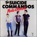 MAKE A RECORD/SUICIDE COMMANDS/スーサイド・コマンズ｜PUNK｜ディスクユニオン･オンラインショップ ...