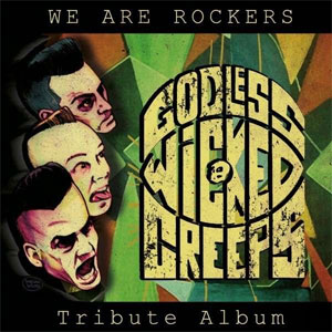 WE ARE ROCKERS - GODLESS WICKED CREEPS TRIBUTE ALBUM/VA (LONGNECK ...