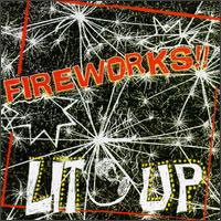 LIT UP (レコード)/FIREWORKS (NY)｜PUNK｜ディスクユニオン･オンラインショップ｜diskunion.net
