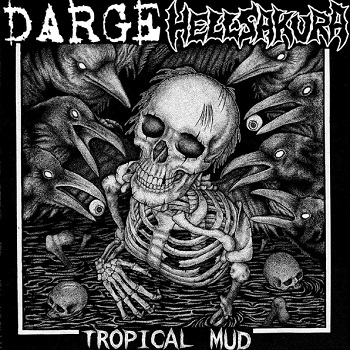 TROPICAL MUD (7")/DARGE:HELLSAKURA｜PUNK｜ディスクユニオン･オンラインショップ｜diskunion.net