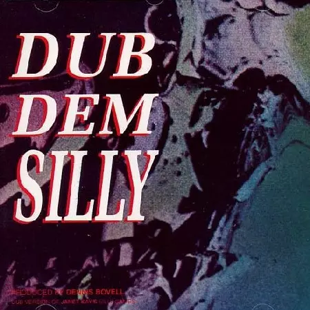 DUB DEN SILLY/DENNIS BOVELL(BLACKBEARD)/デニス・ボーヴェル(ブラックベアード)｜REGGAE｜ディスク ...