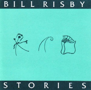 Stories/BILL RISBY｜JAZZ｜ディスクユニオン･オンラインショップ｜diskunion.net