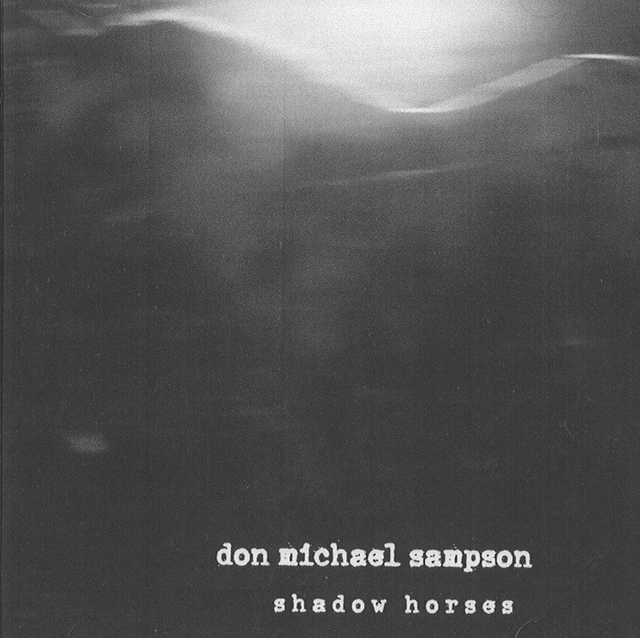 SHADOW HORSES/DON MICHAEL SAMPSON｜OLD ROCK｜ディスクユニオン･オンラインショップ｜diskunion.net