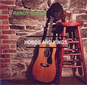 HOBOS AND KINGS/RANDY BURNS｜OLD ROCK｜ディスクユニオン･オンラインショップ｜diskunion.net