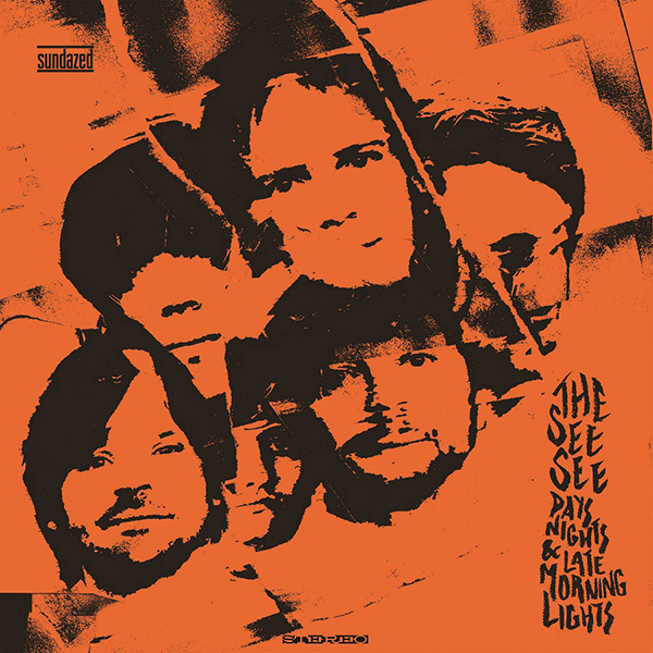 DAYS, NIGHTS & THE LATE MORNING LIGHTS (LP)/THE SEE SEE｜ROCK / POPS ...