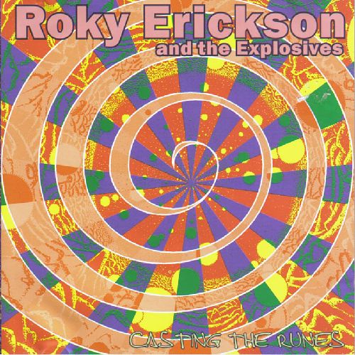 CASTING THE RUNES/ROKY ERICKSON AND THE EXPLOSIVES｜OLD ROCK｜ディスクユニオン･オンラインショップ｜diskunion.net