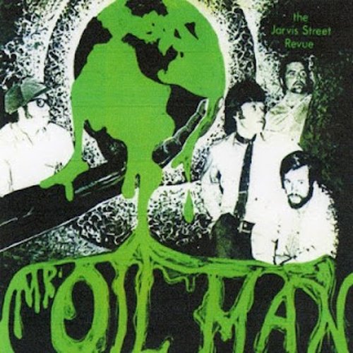 MR. OIL MAN (LP)/JARVIS STREET REVUE/ジャーヴィス・ストリート・レヴュー｜OLD ROCK｜ディスク ...