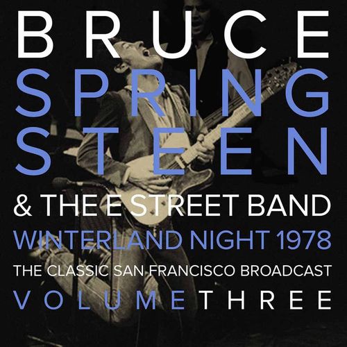 WINTERLAND NIGHT 1978 VOLUME 3 (180G 2LP)/BRUCE SPRINGSTEEN/ブルース ...