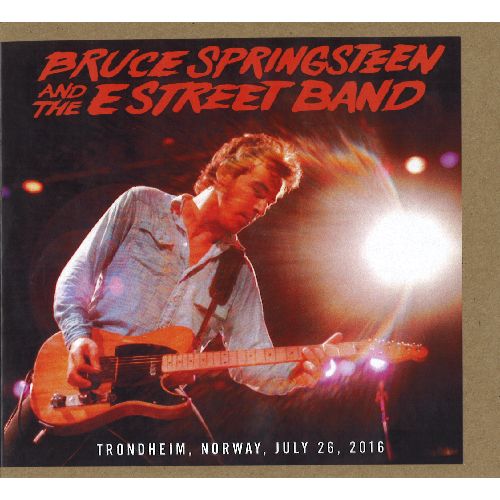 GRANASEN ARENA TRONDHEIM, NORWAY JULY 26, 2016 (3CDR)/BRUCE SPRINGSTEEN ...