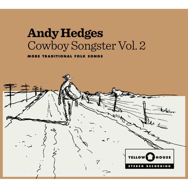 COWBOY SONGSTER, VOL. 2/ANDY HEDGES/特典:ポスター｜OLD ROCK｜ディスクユニオン･オンラインショップ ...
