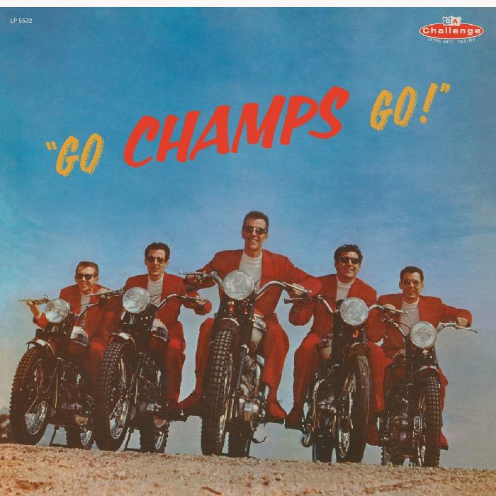 GO CHAMPS GO (COLORED LP)/CHAMPS/チャンプス｜OLD ROCK｜ディスクユニオン･オンラインショップ ...