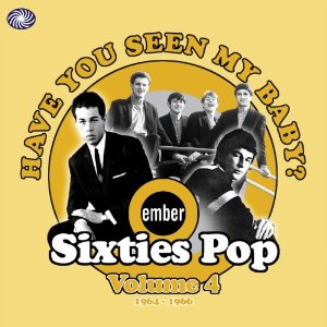 HAVE YOU SEEN MY BABY?:EMBER SIXTIES POP VOL.4/V.A. (ROCK GIANTS)｜OLD ...