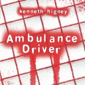 AMBULANCE DRIVER/KENNETH HIGNEY｜OLD ROCK｜ディスクユニオン･オンラインショップ｜diskunion.net