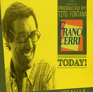TODAY!/FRANCO CERRI/フランコ・チェリ｜JAZZ｜ディスクユニオン･オンラインショップ｜diskunion.net
