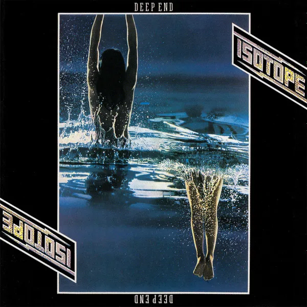 DEEP END/ISOTOPE/アイソトープ｜PROGRESSIVE ROCK｜ディスクユニオン･オンラインショップ｜diskunion.net